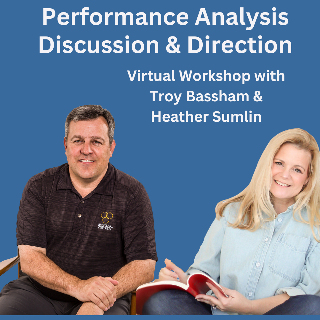 Performance Analysis Discussion & Direction - Workshop – Mental Management Systems